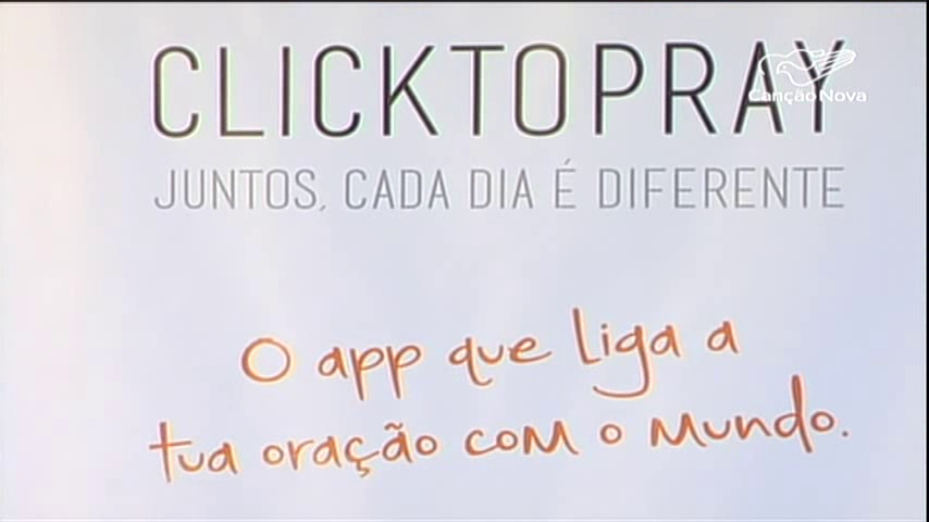 Aplicativo Click to Pray é lançado no Brasil