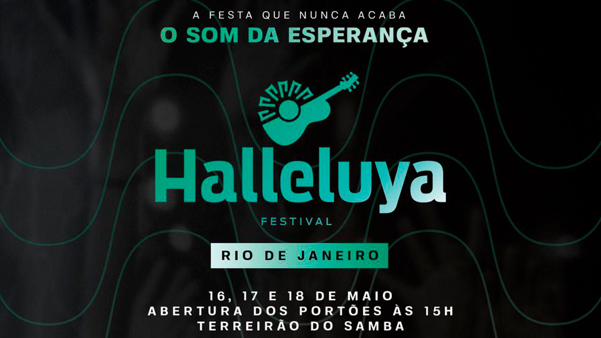 Festival Halleluya será realizado em maio, no Rio de Janeiro