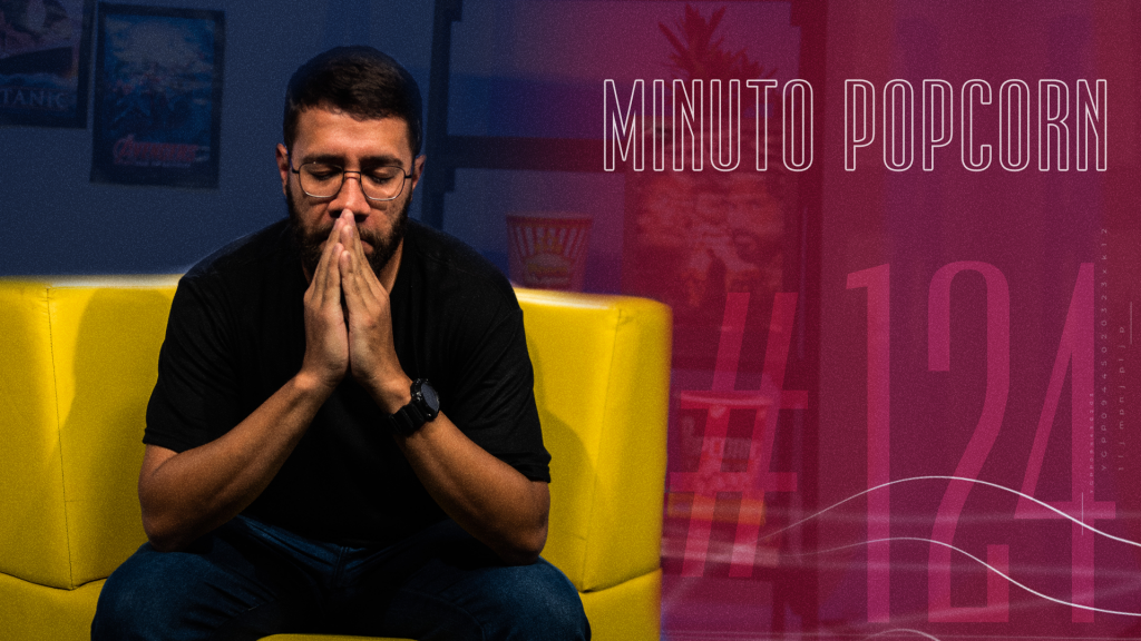Minuto Popcorn: Entre o céu e o inferno existe o Purgatório