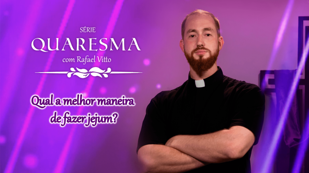 A Quaresma como itinerário para a felicidade | Formação