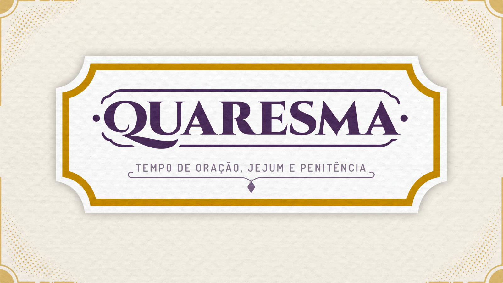 Quaresma - TV Canção Nova
