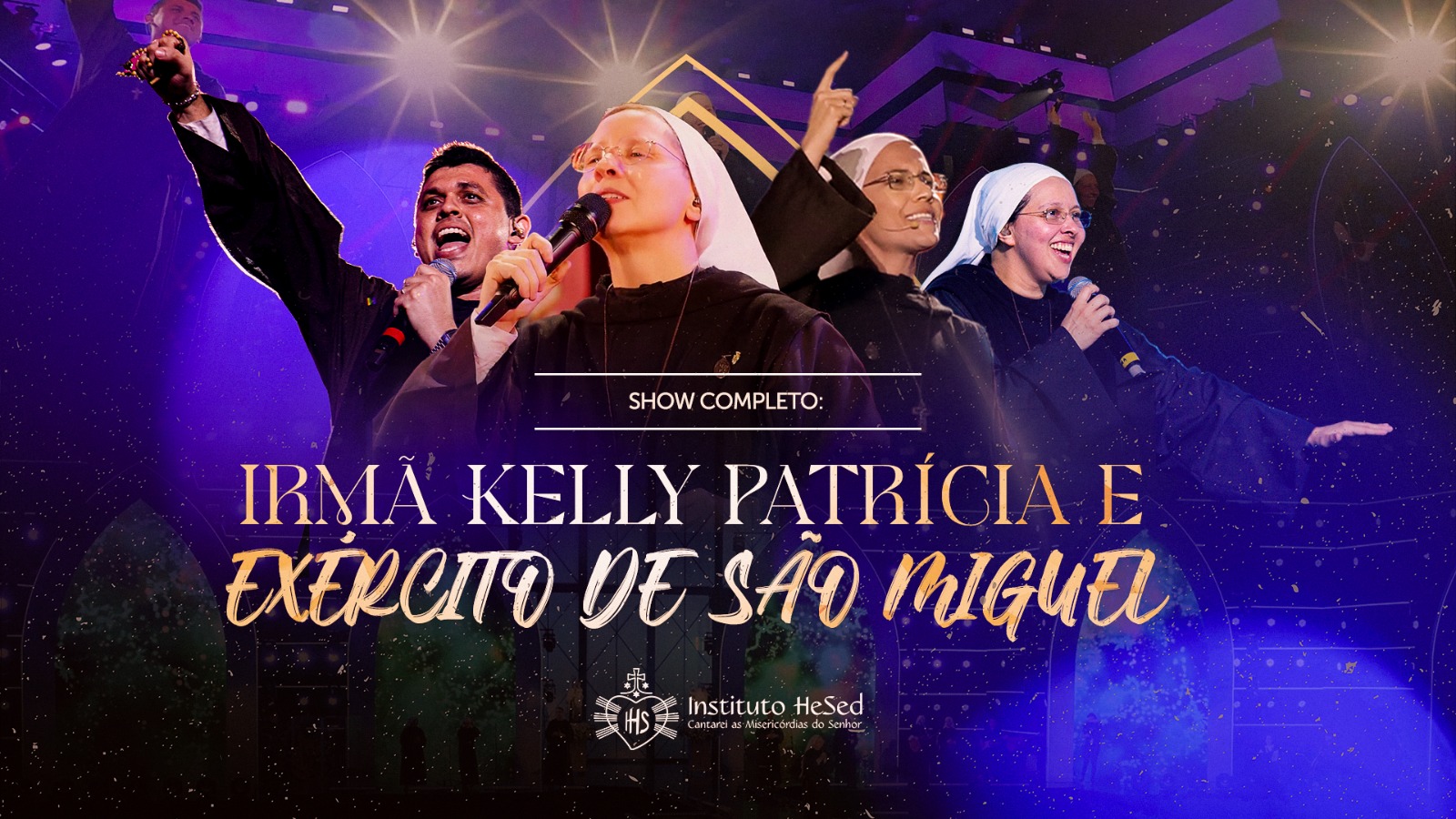 Show Irmã Kelly Patrícia e Exército de São Miguel - TV