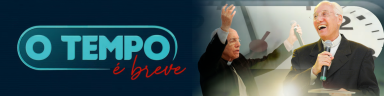O Tempo é Breve - Monsenhor Jonas Abib - TV Canção Nova