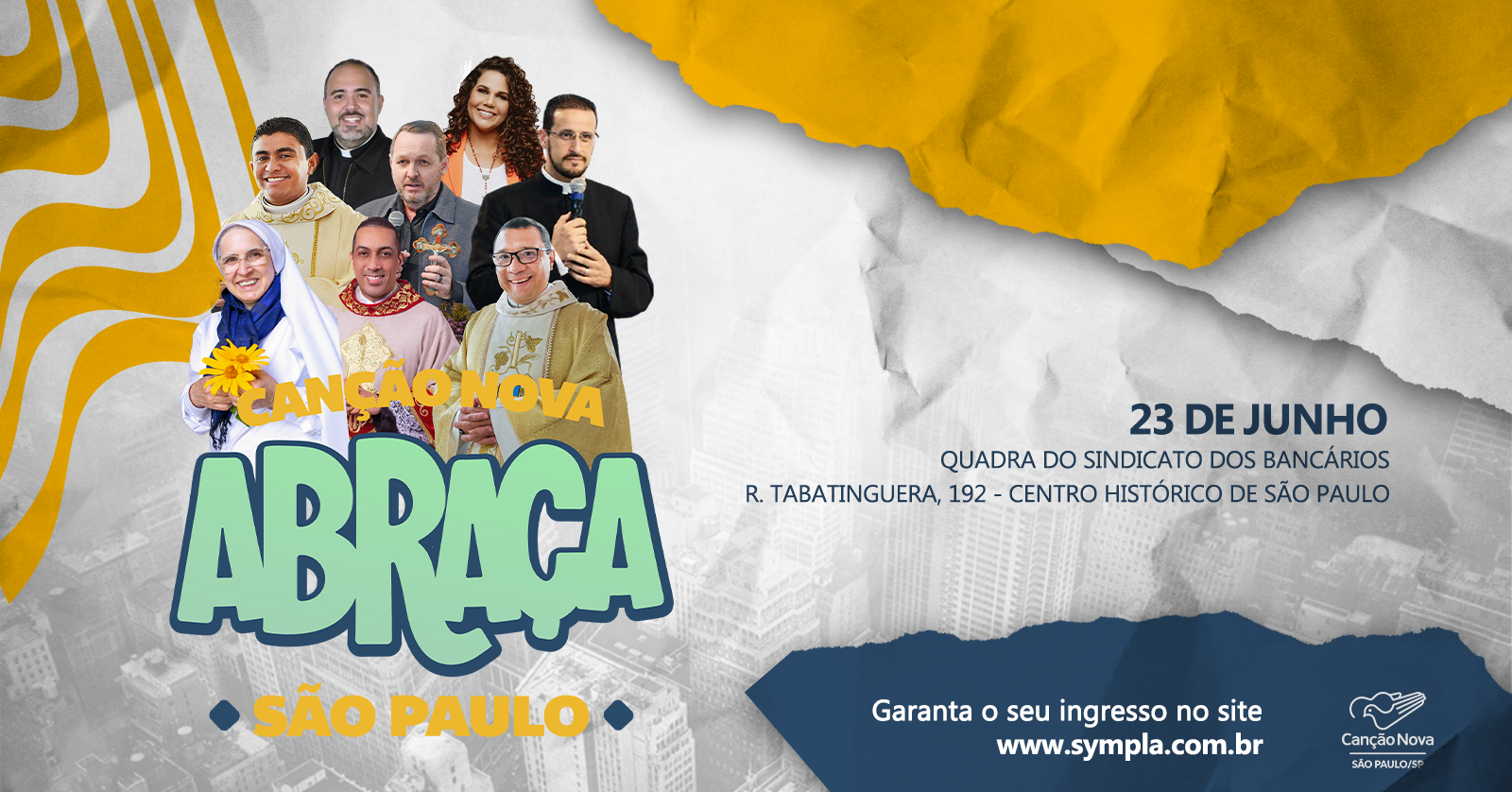 Canção Nova Abraça São Paulo acontece neste domingo (23/06 ...